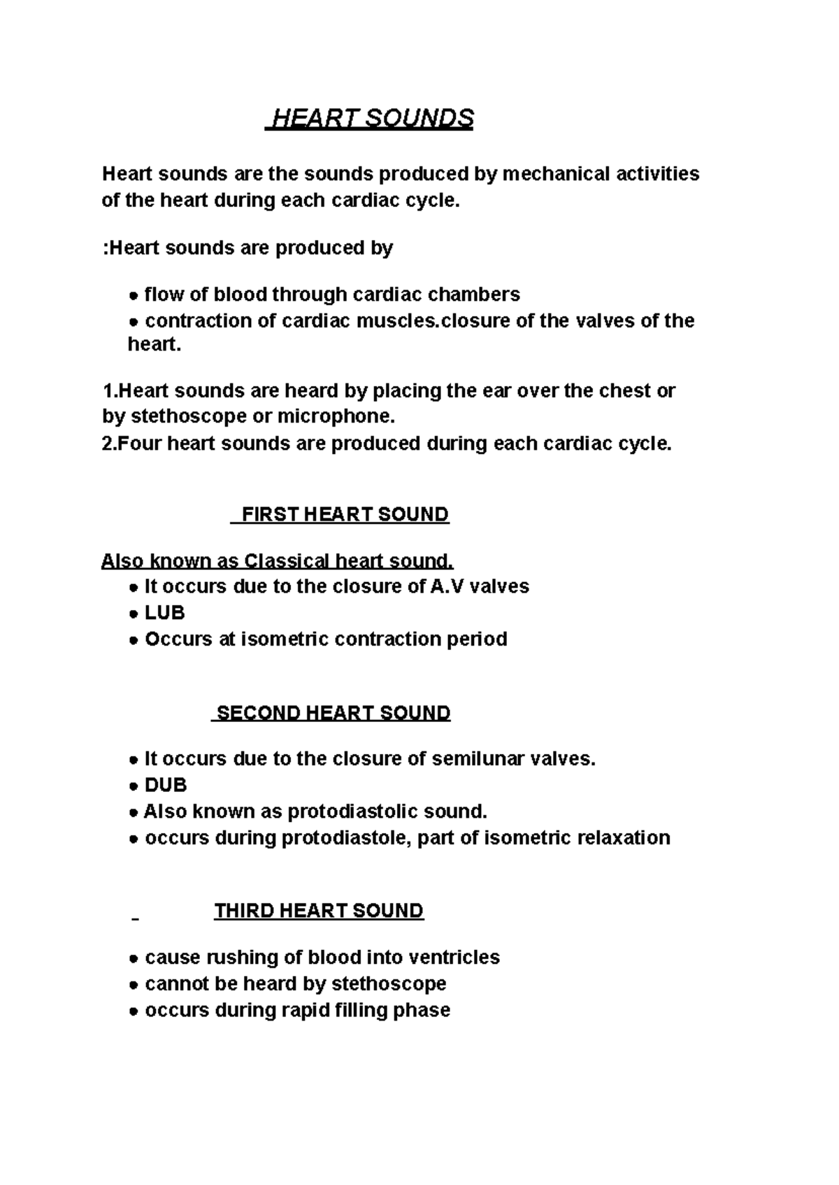 Heart Sounds - HEART SOUNDS Heart sounds are the sounds produced by ...