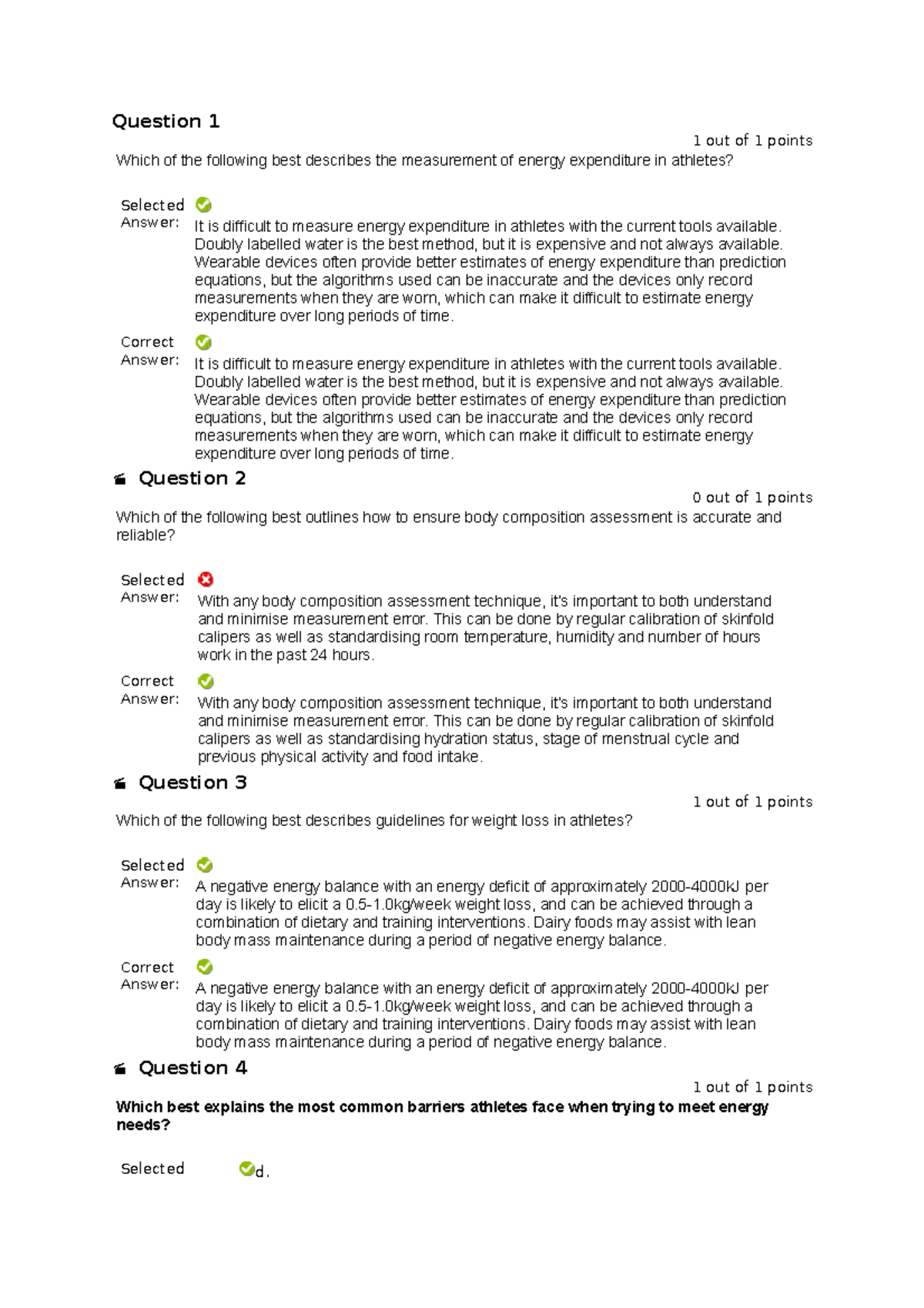 Quiz 2 - quiz questions - Question 1 1 out of 1 points Which of the ...