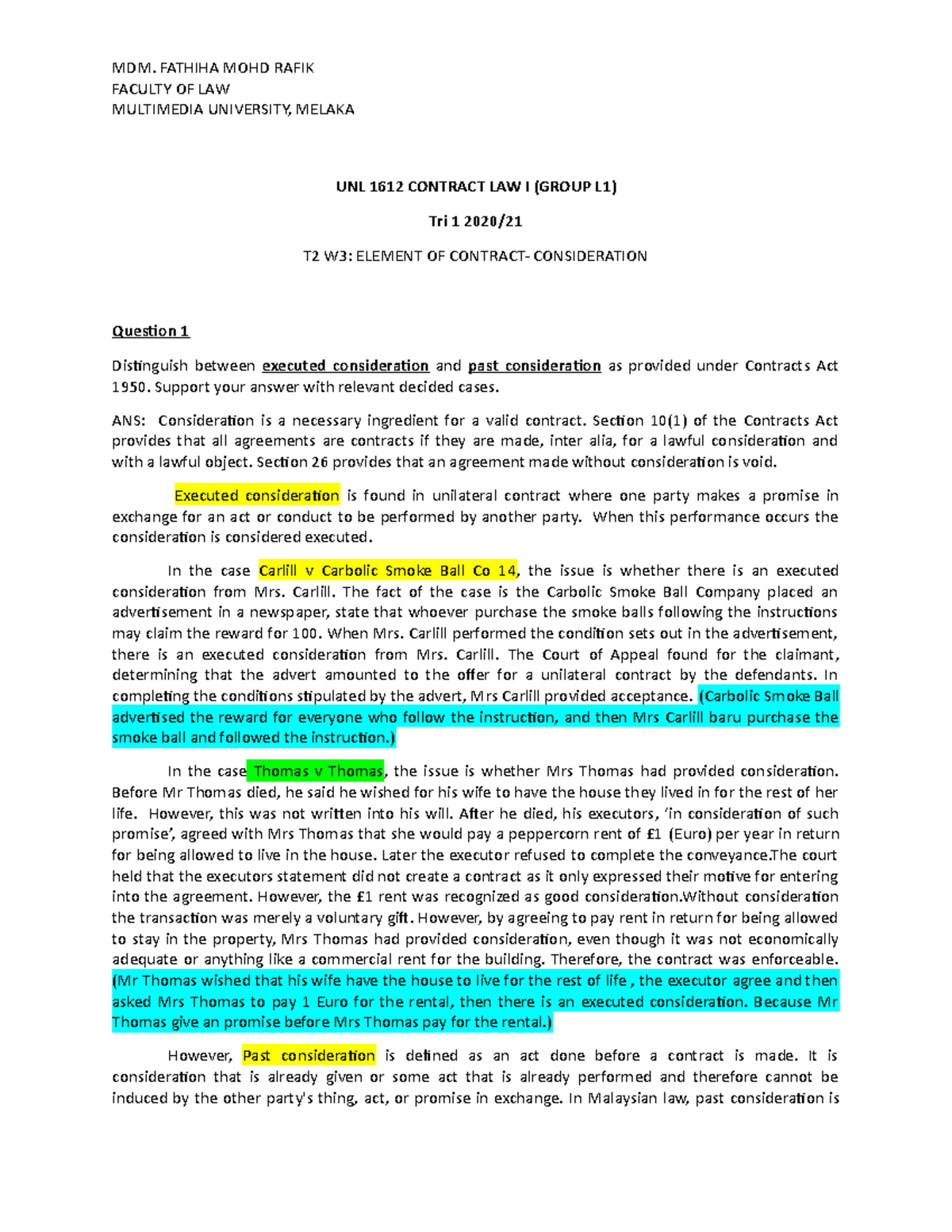 Tutorial 3 Week 4 - FACULTY OF LAW MULTIMEDIA UNIVERSITY, MELAKA UNL 1612 CONTRACT LAW I (GROUP ...