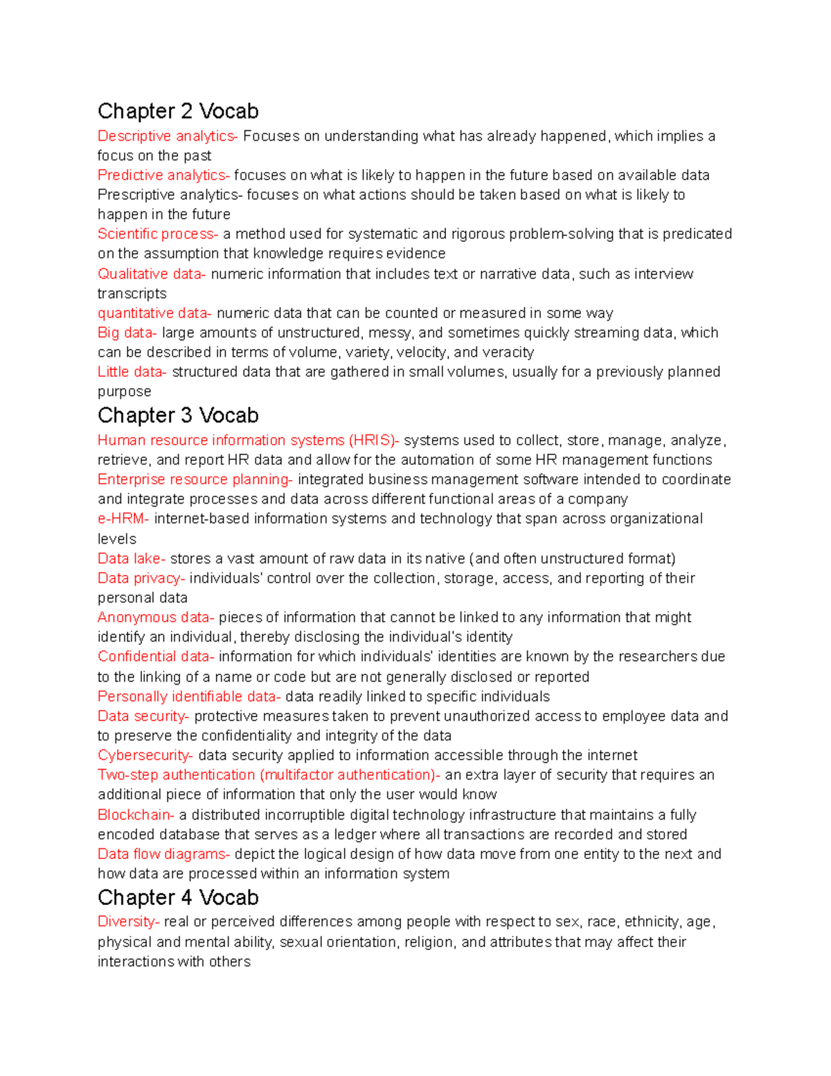 Chapter 2, 3, and 4 Vocab - Chapter 2 Vocab Descriptive analytics ...