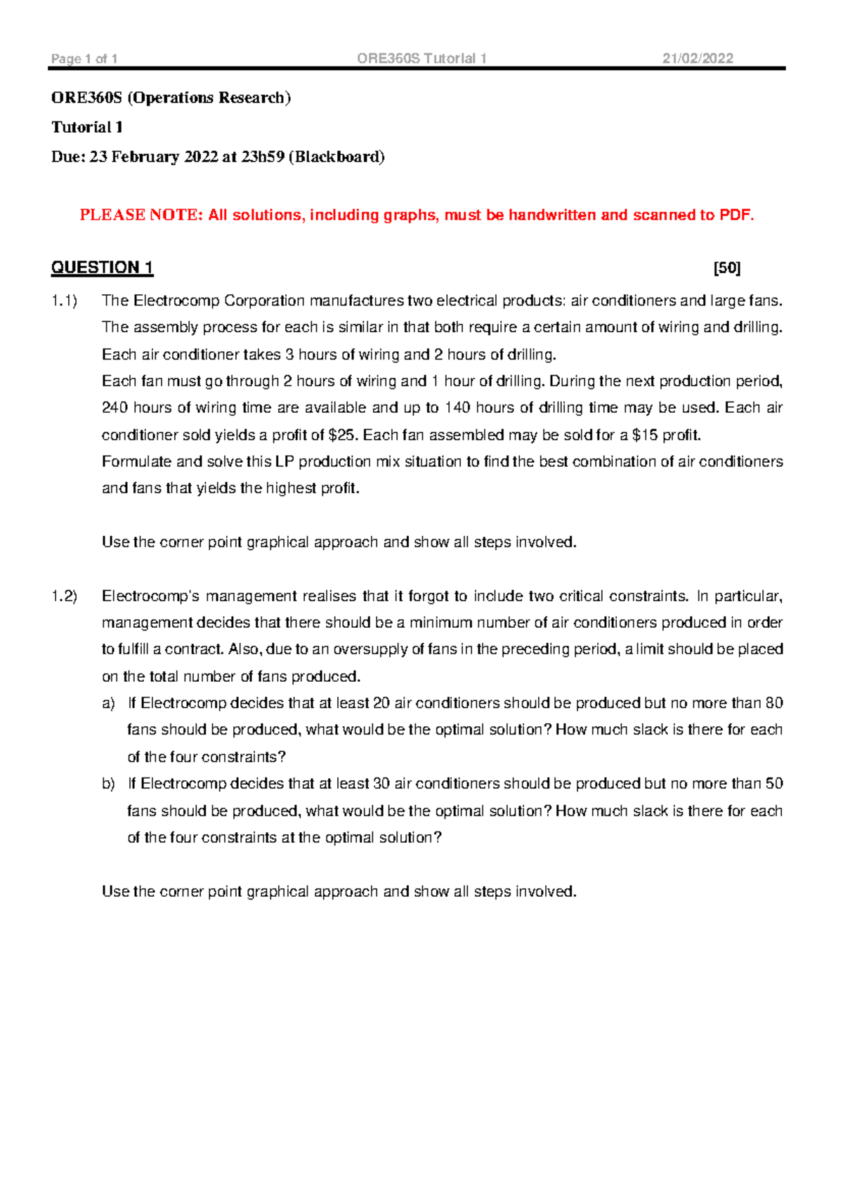 ORE360S 2022 Tutorial 1 - Page 1 of 1 ORE360S Tutorial 1 21/02/ ORE360S (Operations Research ...