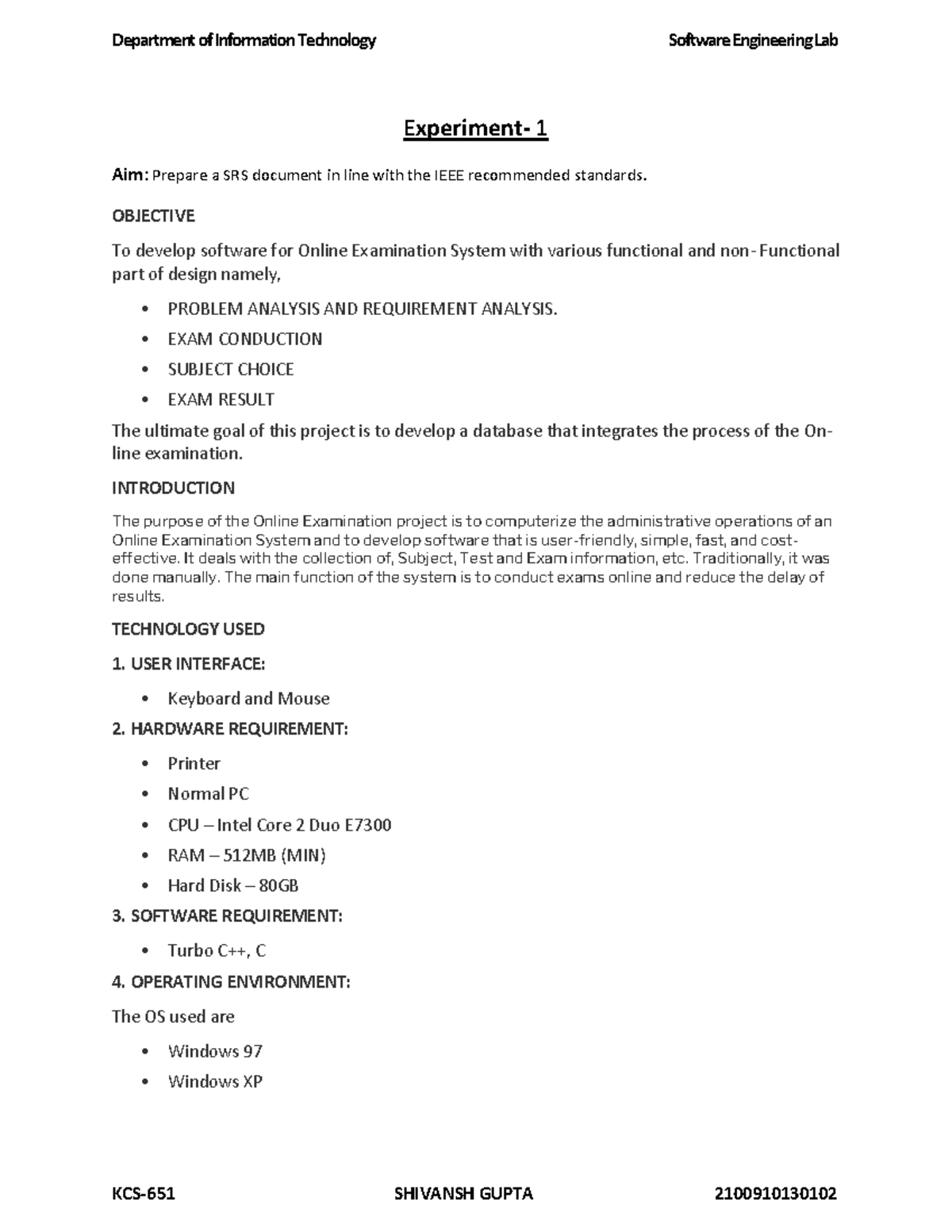 SE lab file - Experiment- 1 Aim: Prepare a SRS document in line with the IEEE recommended ...