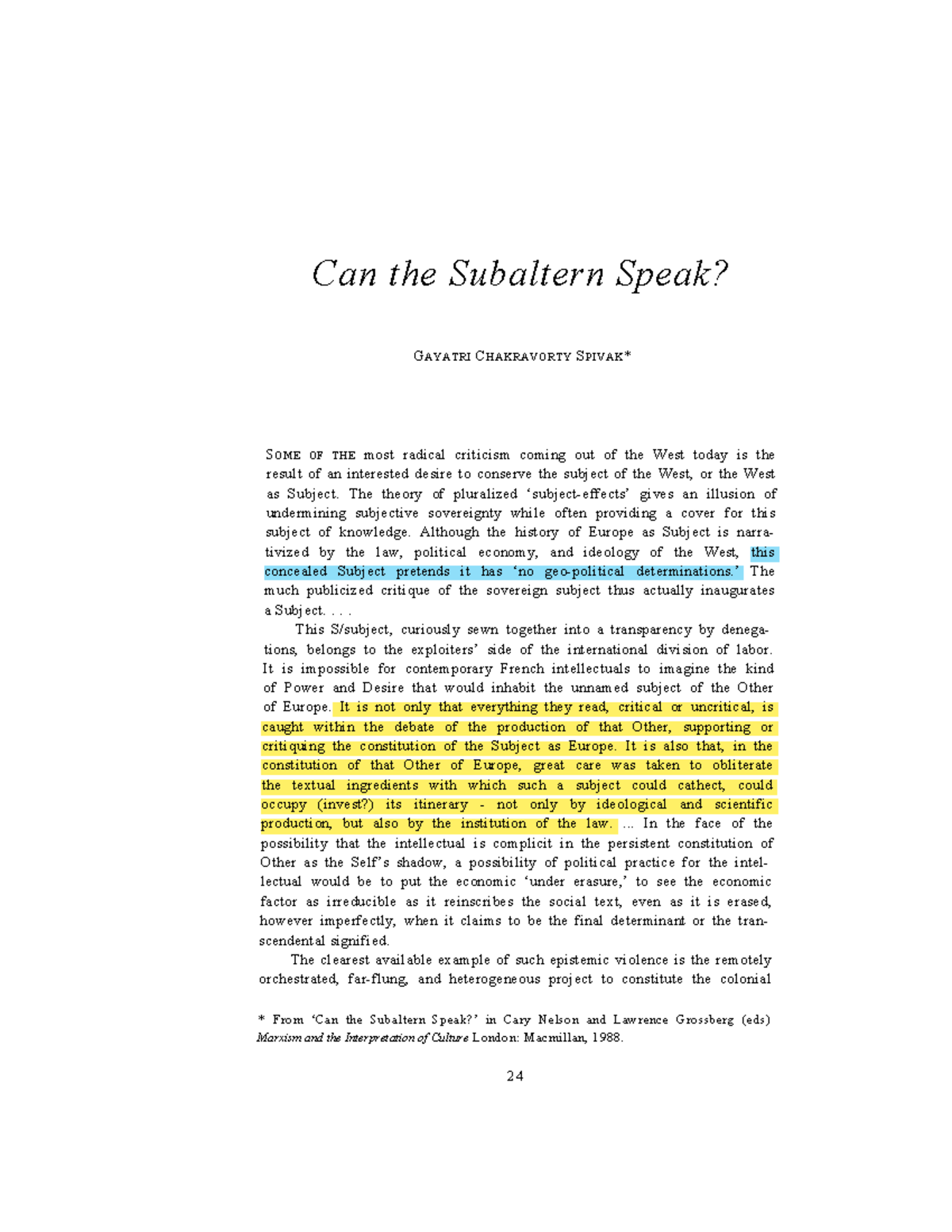 Spivak Can The Subaltern Speak - Gayatri Chakravorty Spivak* Some of ...