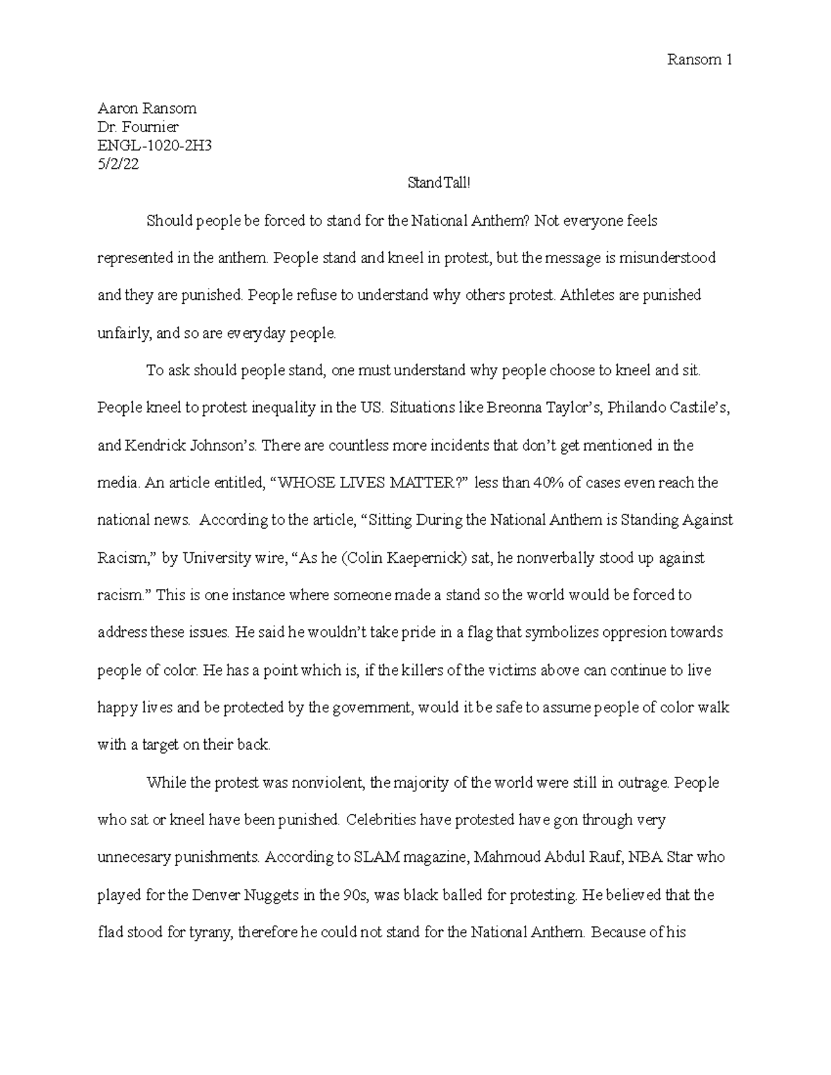 FInal essay - Aaron Ransom Dr. Fournier ENGL-1020-2H 5/2/22 Stand Tall ...