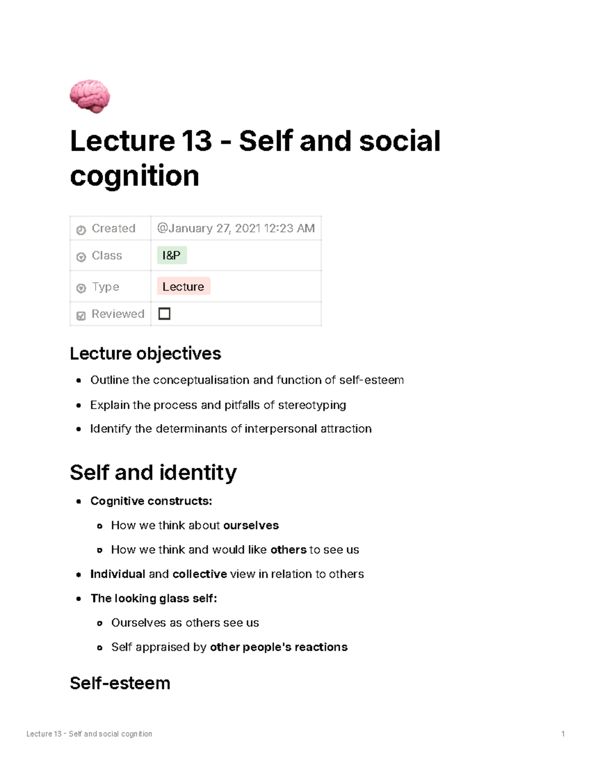 Lecture 13 - Self and social cognition - 🧠 Lecture 13 - Self and social cognition Created Class ...