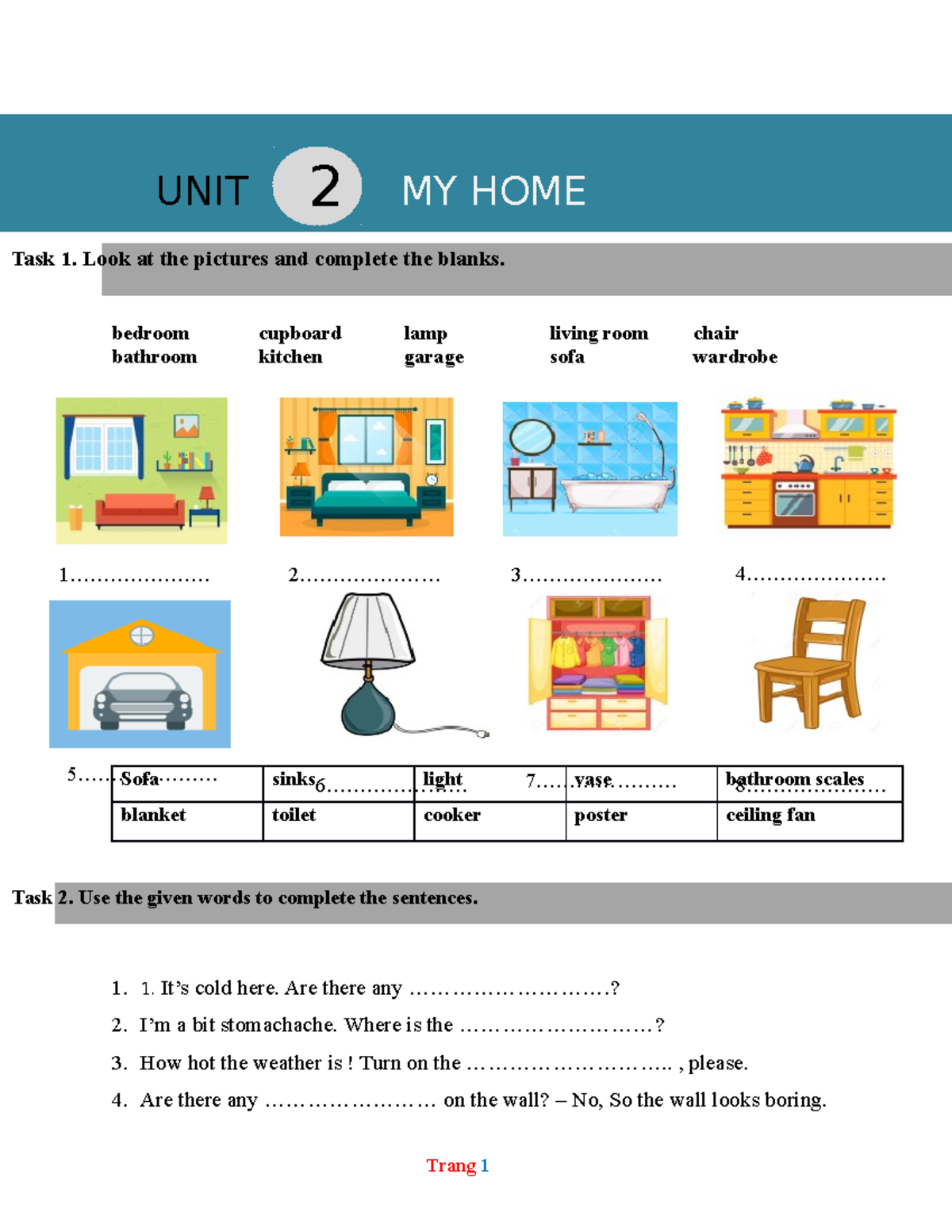 UNIT 2 MY HOME - Nothing - bedroom cupboard lamp living room chair ...
