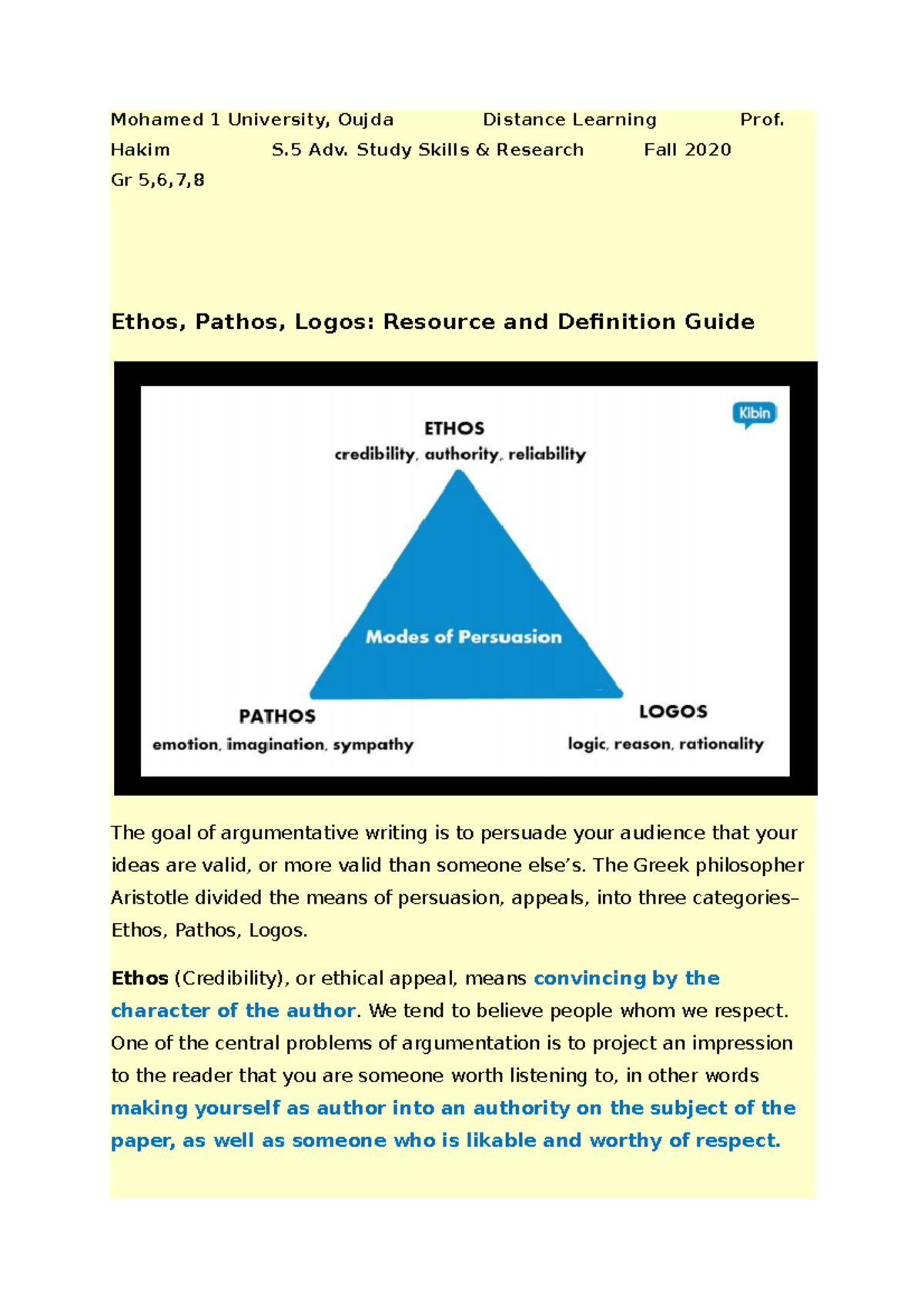 Ethos, logos, pathos - Study skills and R. methods Pr Hakim - Mohamed 1 ...