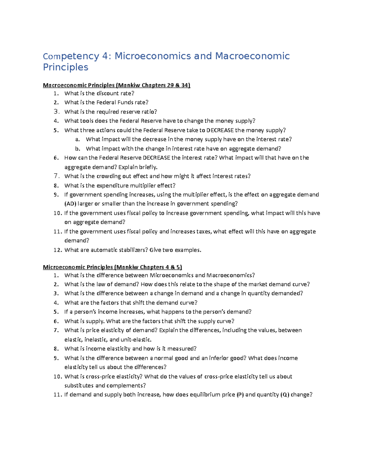 Competency 4 - Study guide - Competency 4: Microeconomics and Macroeconomic Principles ...