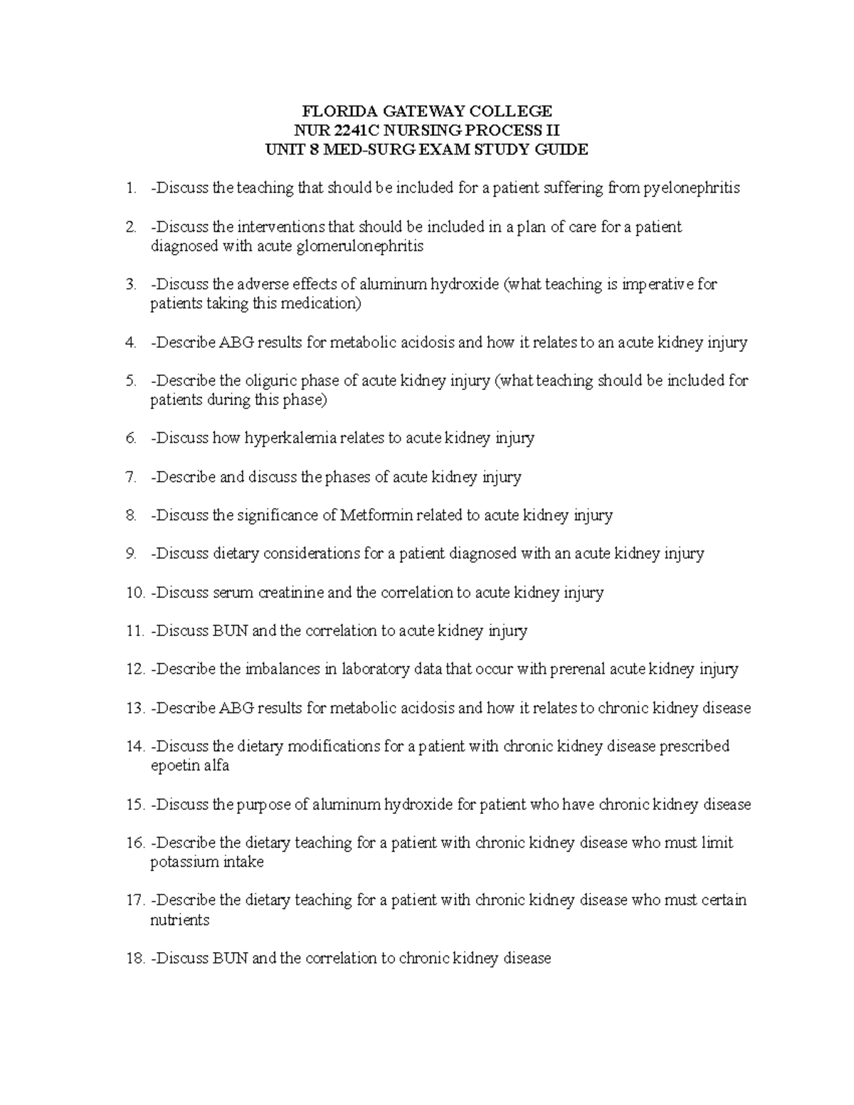 MED-SURG UNIT 8 Study Guide - FLORIDA GATEWAY COLLEGE NUR 2241C NURSING ...