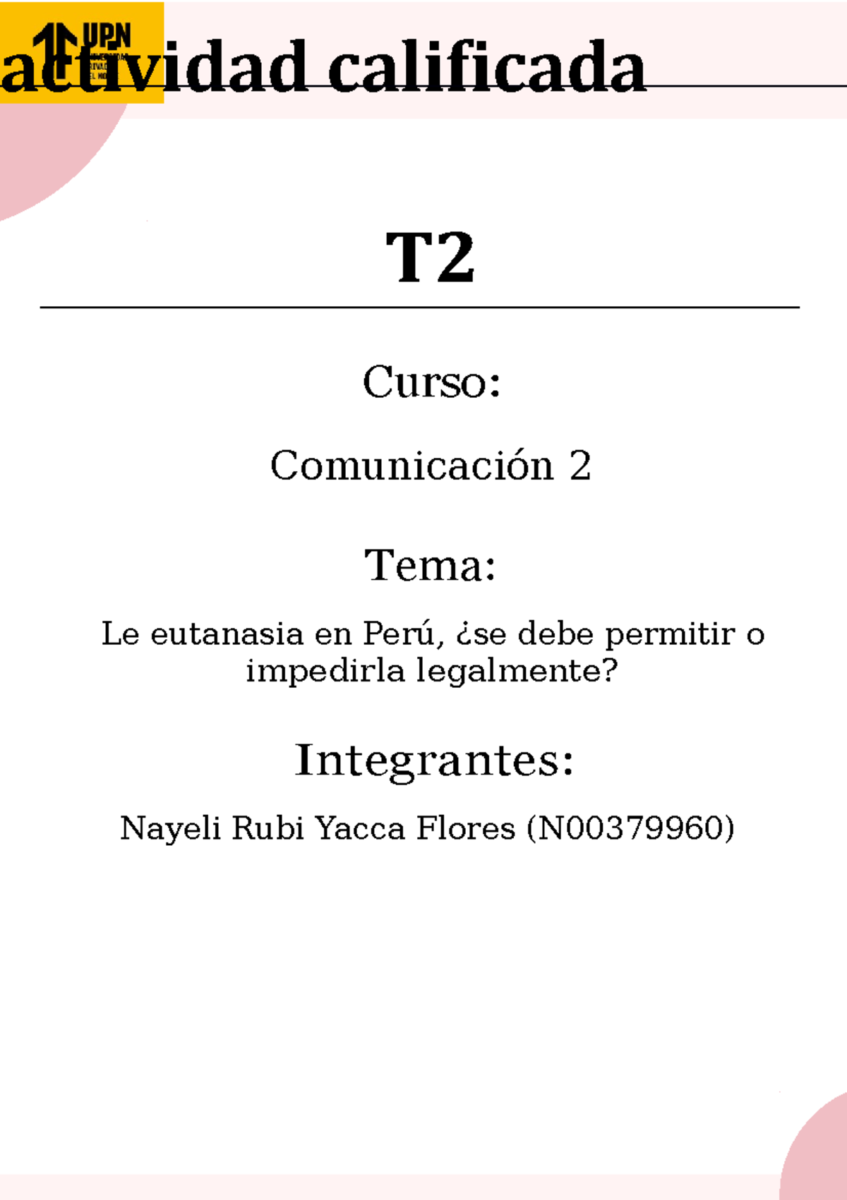 T2-comunicacion 2 - t2 de comunicacion2 desarrollado - actividad calificada T Curso ...