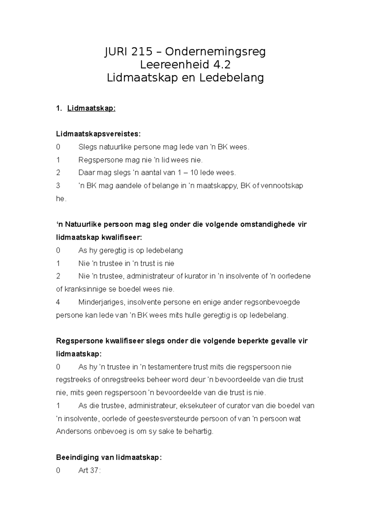 Leereenheid 4.2 - Lidmaatskap en ledebelang - JURI 215 ...