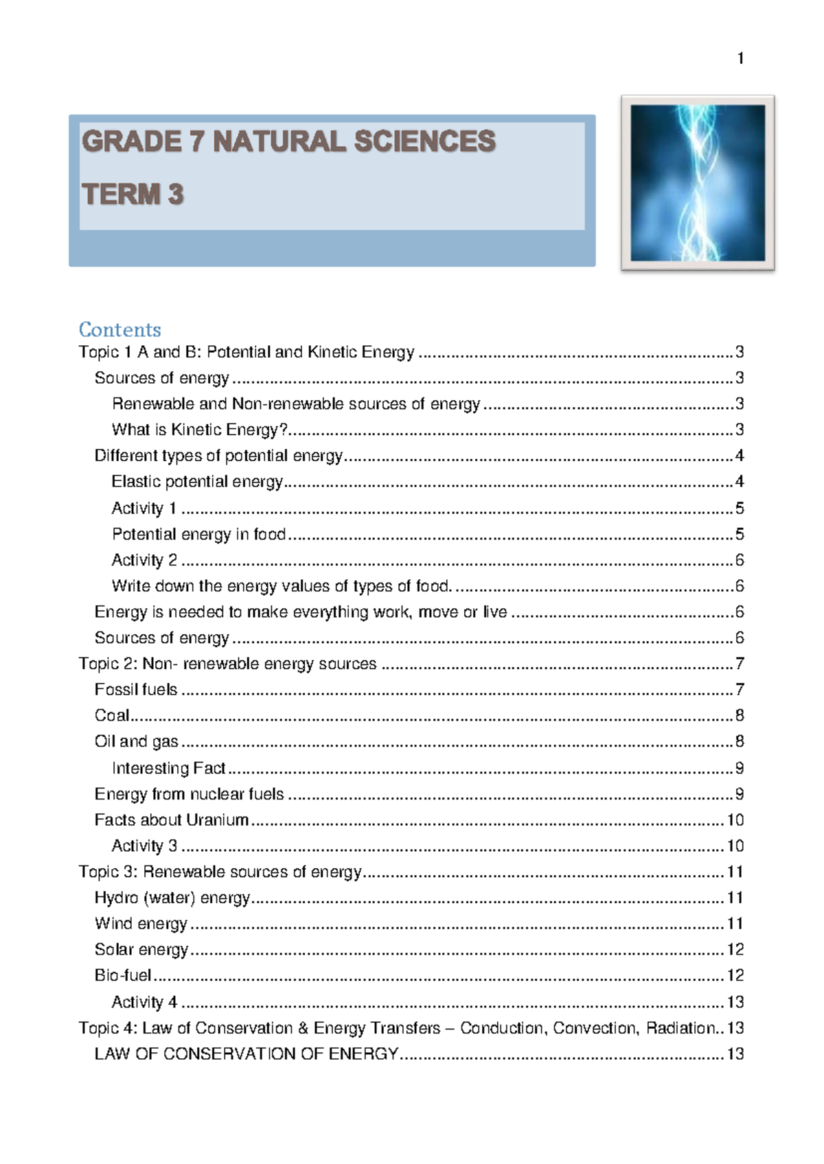 Grd 7 NS T3 2018 approved - Contents Topic 1 A and B: Potential and ...