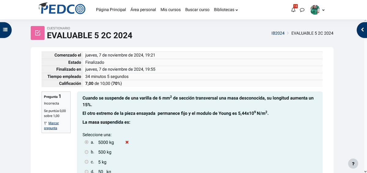 Evaluable 5 2C 2024 - IB2024 EVALUABLE 5 2C 2024 Pregunta 1 Incorrecta ...