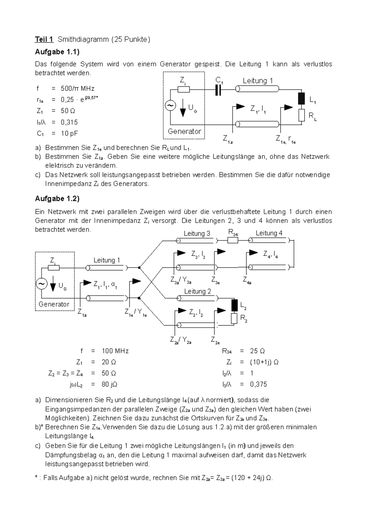 Klausur Sommersemester 2017, Fragen und Antworten - Teil 1 Smithdiagramm (25 Punkte) Aufgabe 1 ...