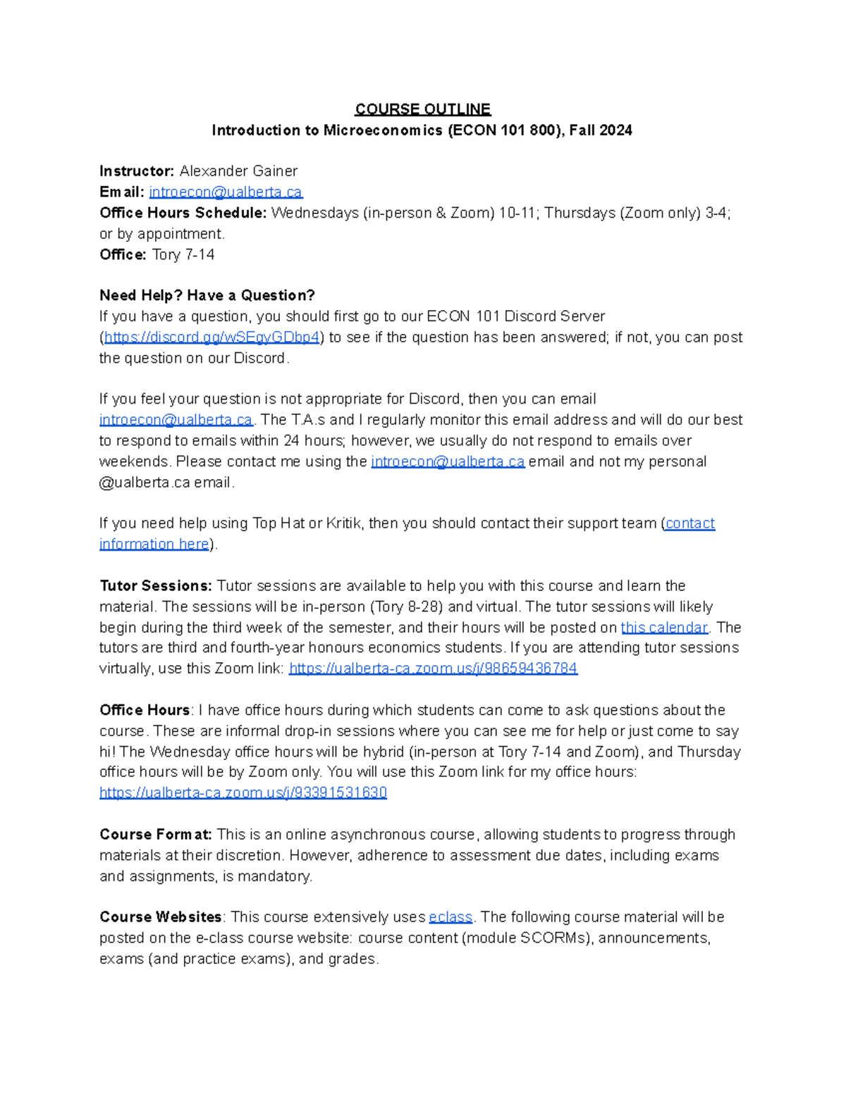 ECON 101 Fa24 800 Course Outline - COURSE OUTLINE Introduction to ...