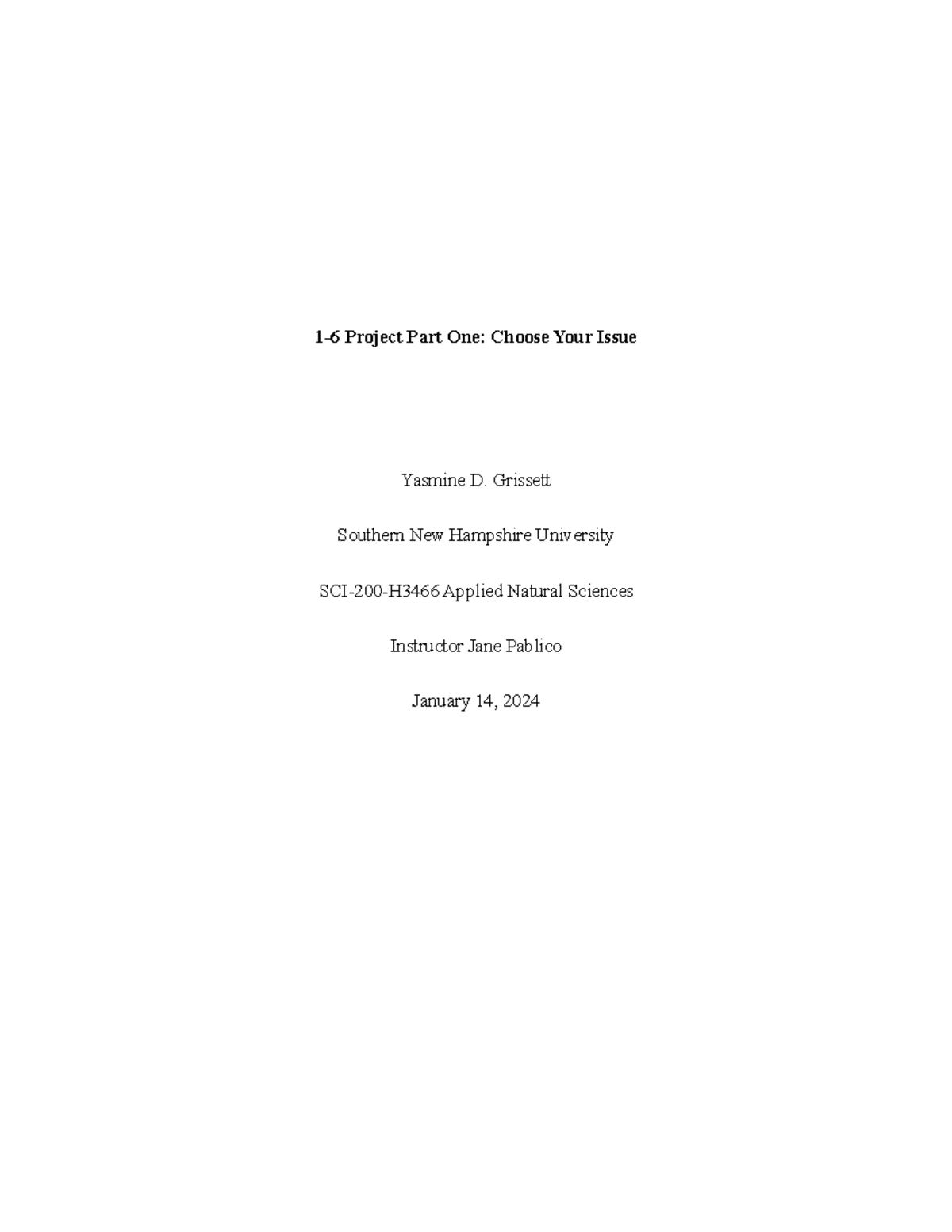 1 6 Project Part One Choose Your Issue 1 6 Project Part One Choose Your Issue Yasmine D