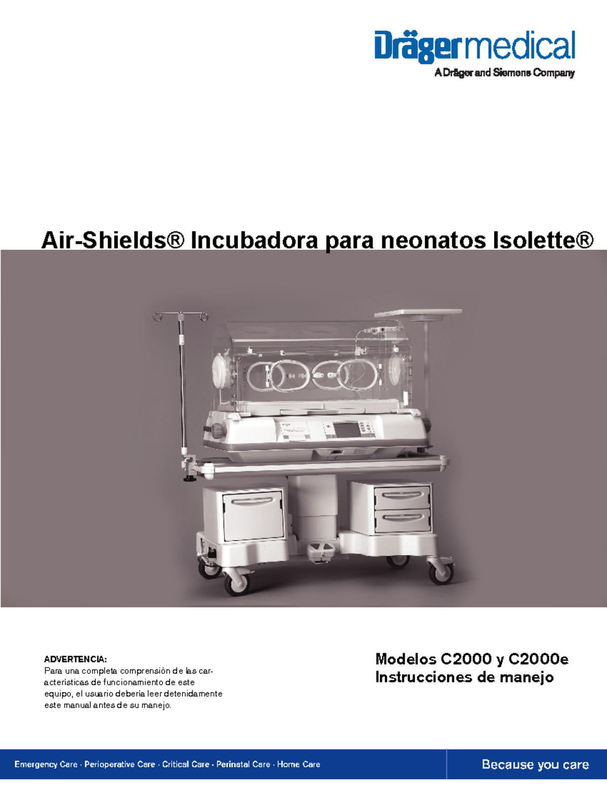 10 Incubadora AIR- Shields, Isolette - ADVERTENCIA: Para una completa comprensiÛn de las car ...