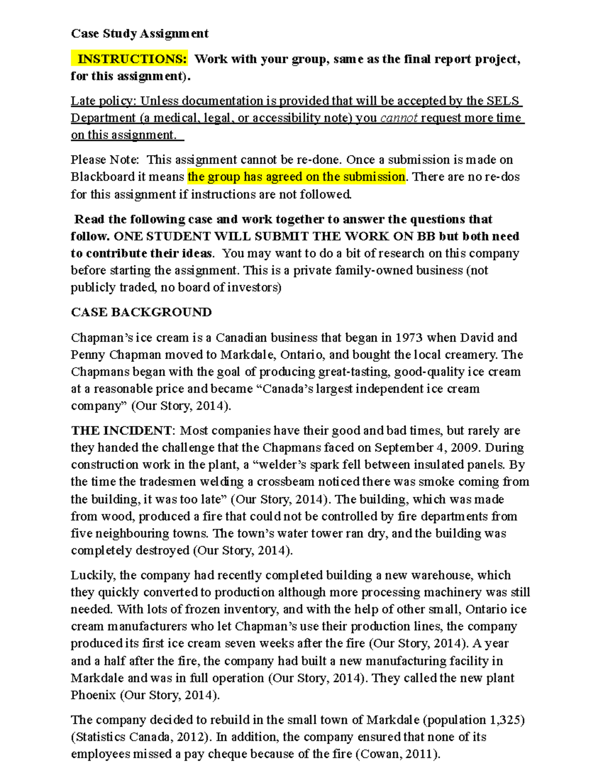 Case Study Winter 2023 - Case Study Assignment INSTRUCTIONS: Work with ...