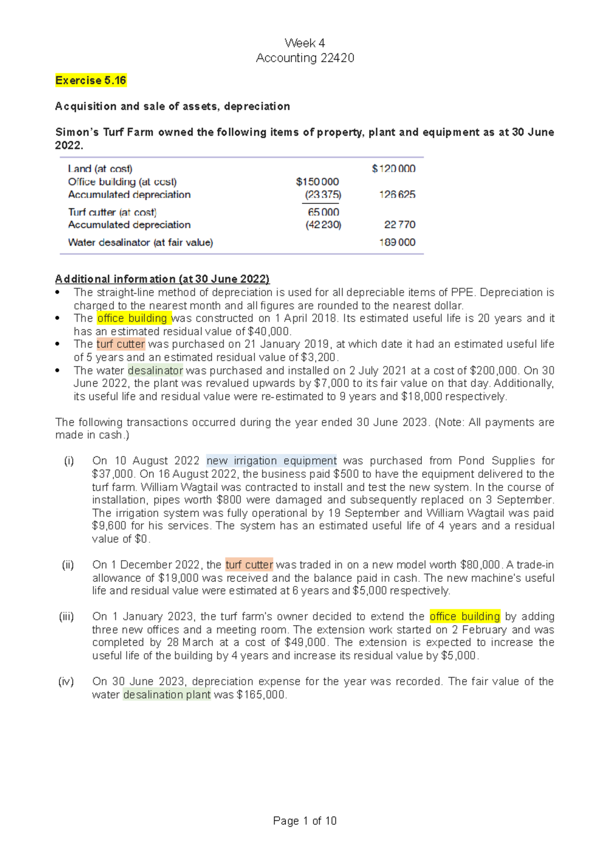 Week 3 tutorial - Accounting 22420 Exercise 5. Acquisition and sale of assets, depreciation ...