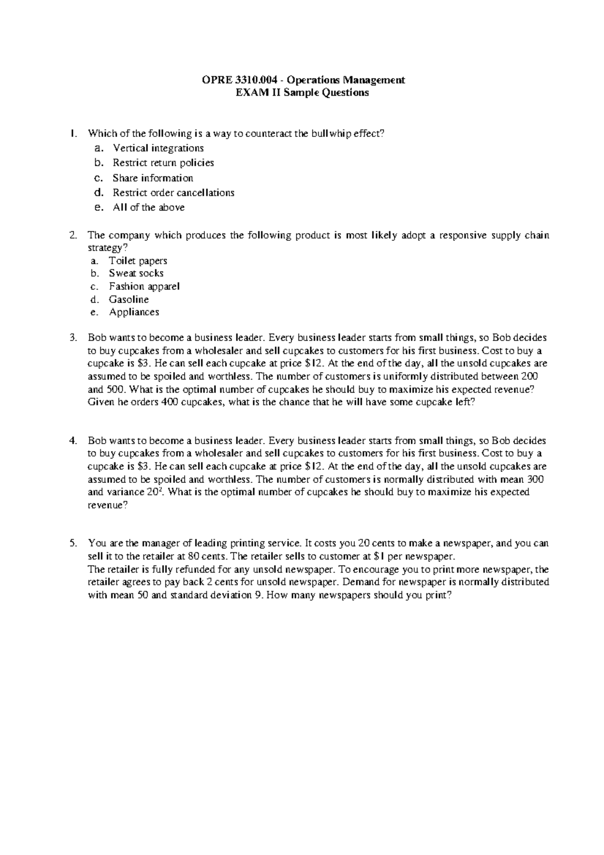 Midterm 2 Review Questins - OPRE 3310 - Operations Management EXAM II Sample Questions Which of ...