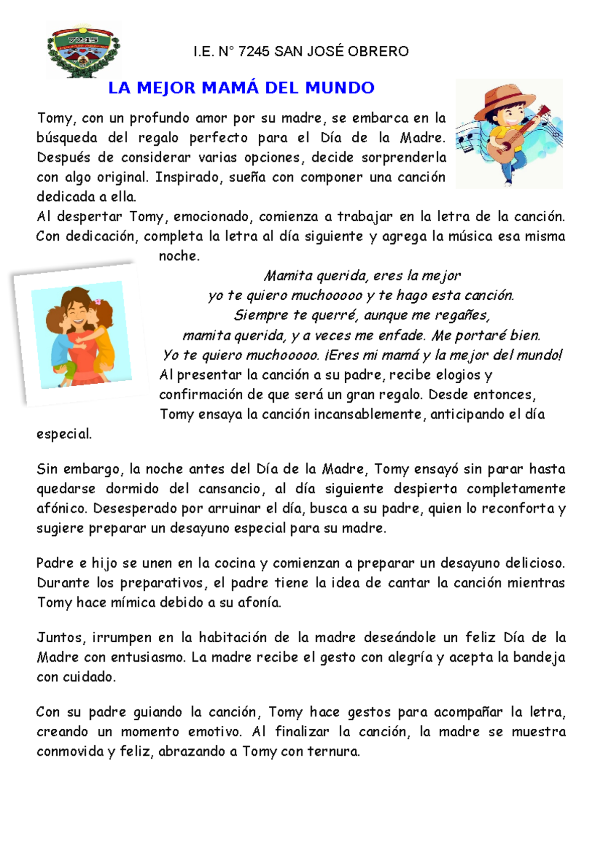 Ficha- LA Mejor MAMÀ DEL Mundo - I. N° 7245 SAN JOSÉ OBRERO LA MEJOR MAMÁ DEL MUNDO Tomy, con un ...