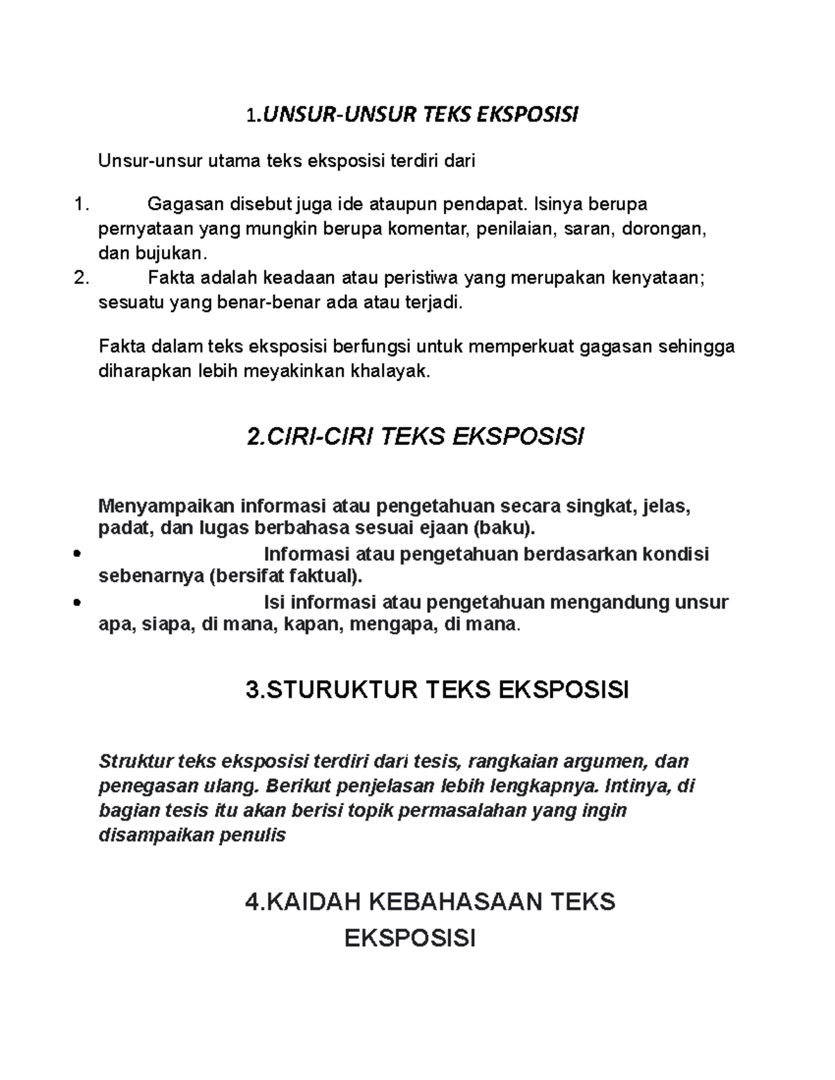 TEKS Eksposisi BY HESA - 1. UNSUR-UNSUR TEKS EKSPOSISI Unsur-unsur utama teks eksposisi terdiri ...