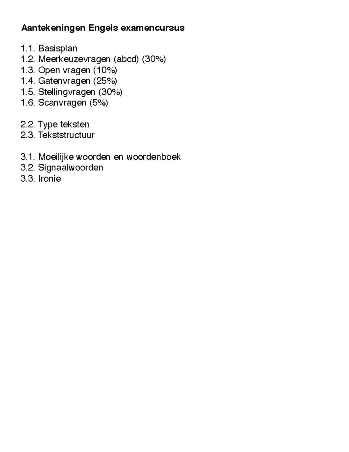Engels gebaseerd op Leiden - Aantekeningen Engels examencursus! ! 1 ...
