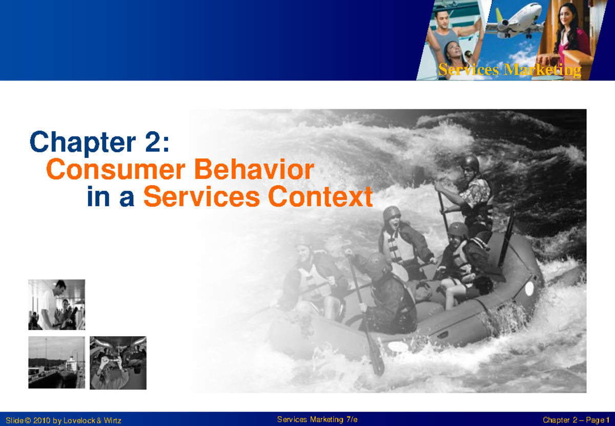 Chapter 02 Consumer Behavior in a Services Context - Services Marketing ...