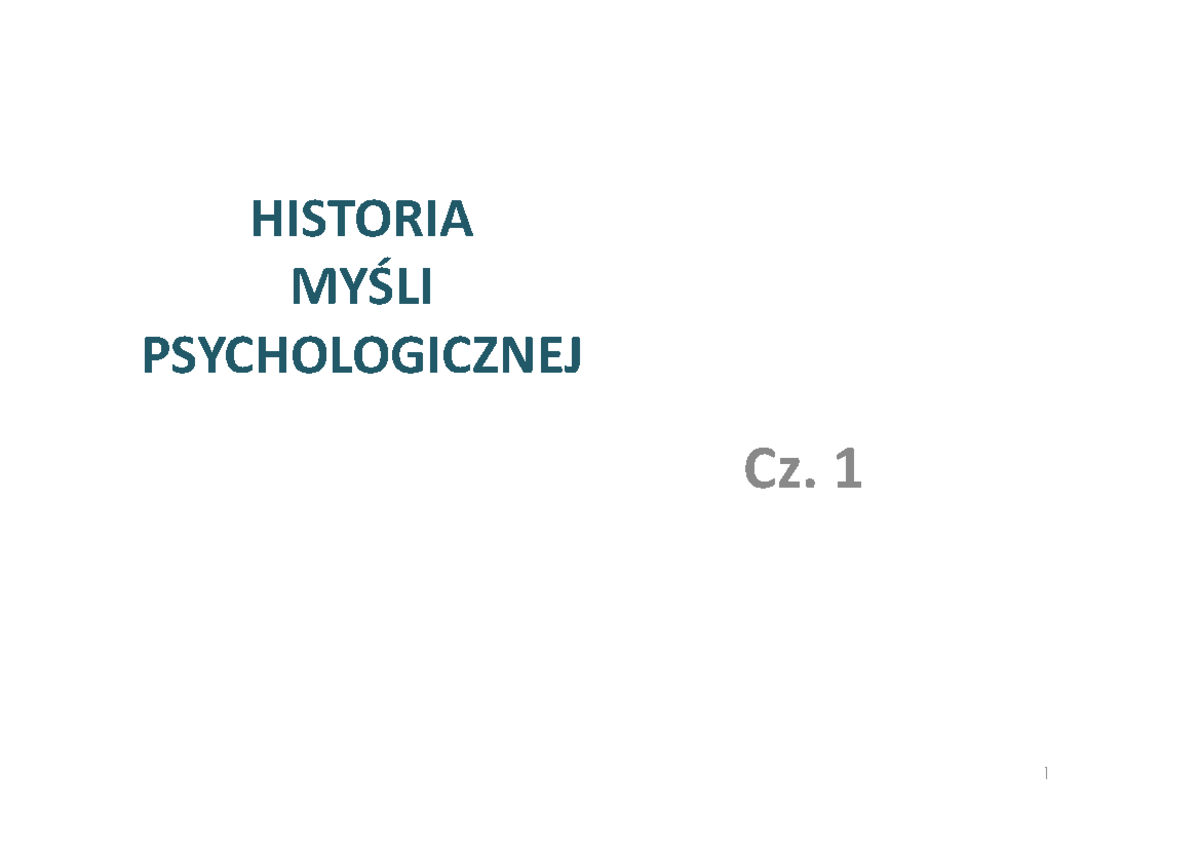 Historia MYŚLI Psychologicznej. Cz. 1 - HISTORIA MYŚLI PSYCHOLOGICZNEJ Cz. 1 LITERATURA ...