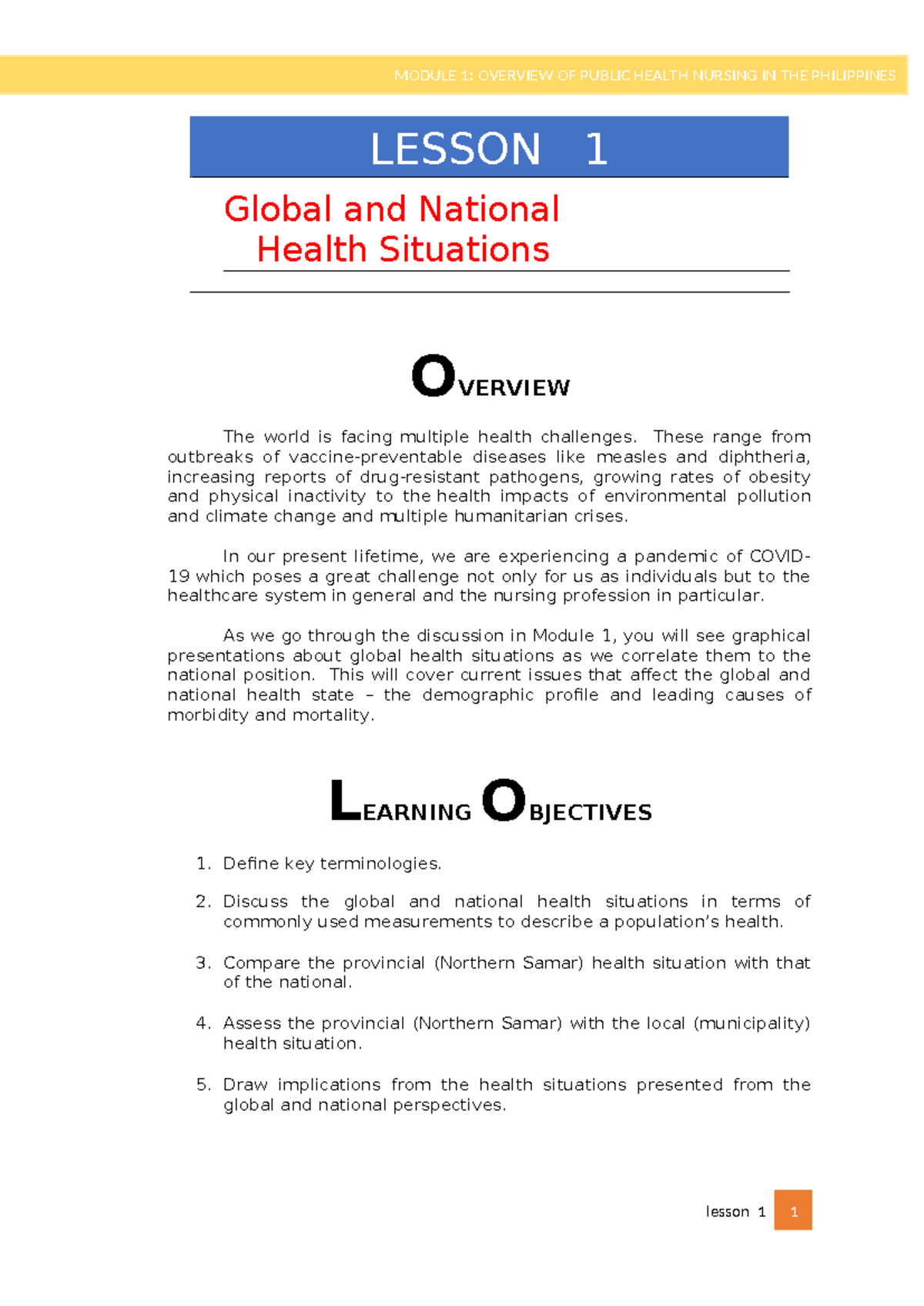 I. Lesson 1 - OVERVIEW The world is facing multiple health challenges ...