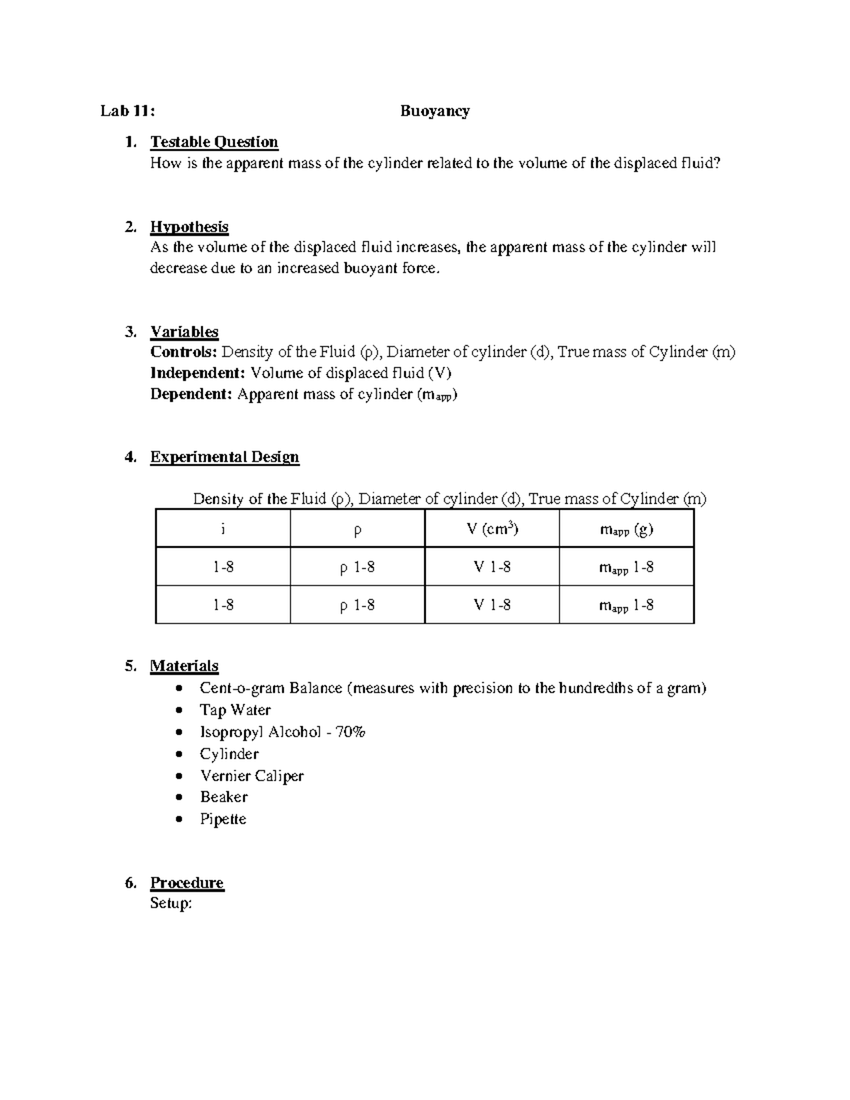 Lab 11 - Buoyancy - Lab 11: Buoyancy Testable Question How is the ...