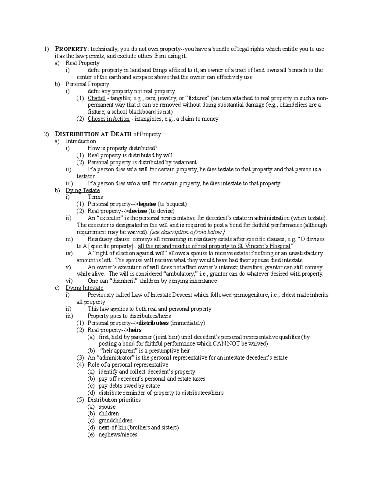 Property Law Outline - 1 - 1) PROPERTY: technically, you do not own ...