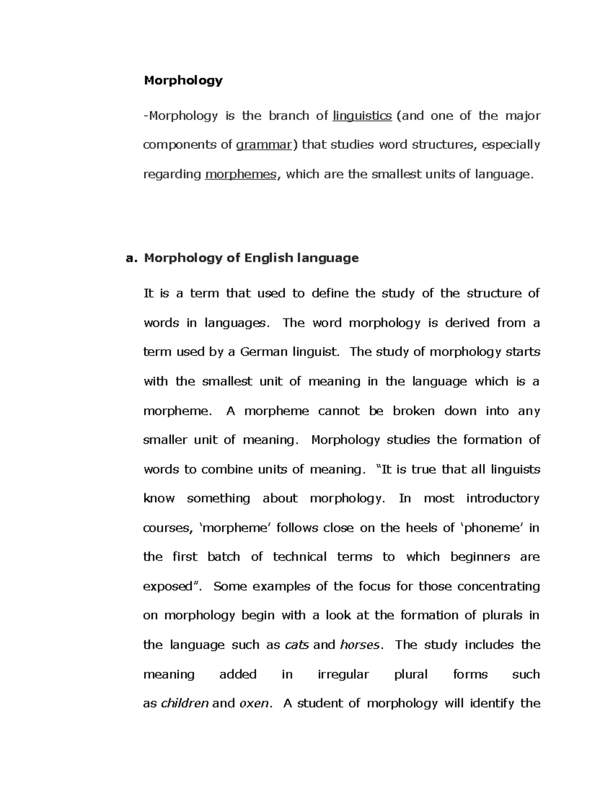 Morphology - report - Morphology Morphology is the branch of ...