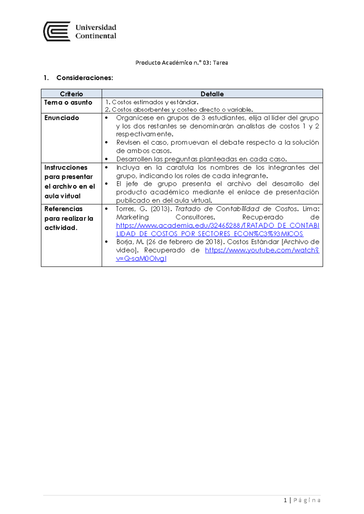 PA3 Contabilidad de Costos 2 - Producto Académico n.° 03: Tarea 1. Consideraciones: Criterio ...