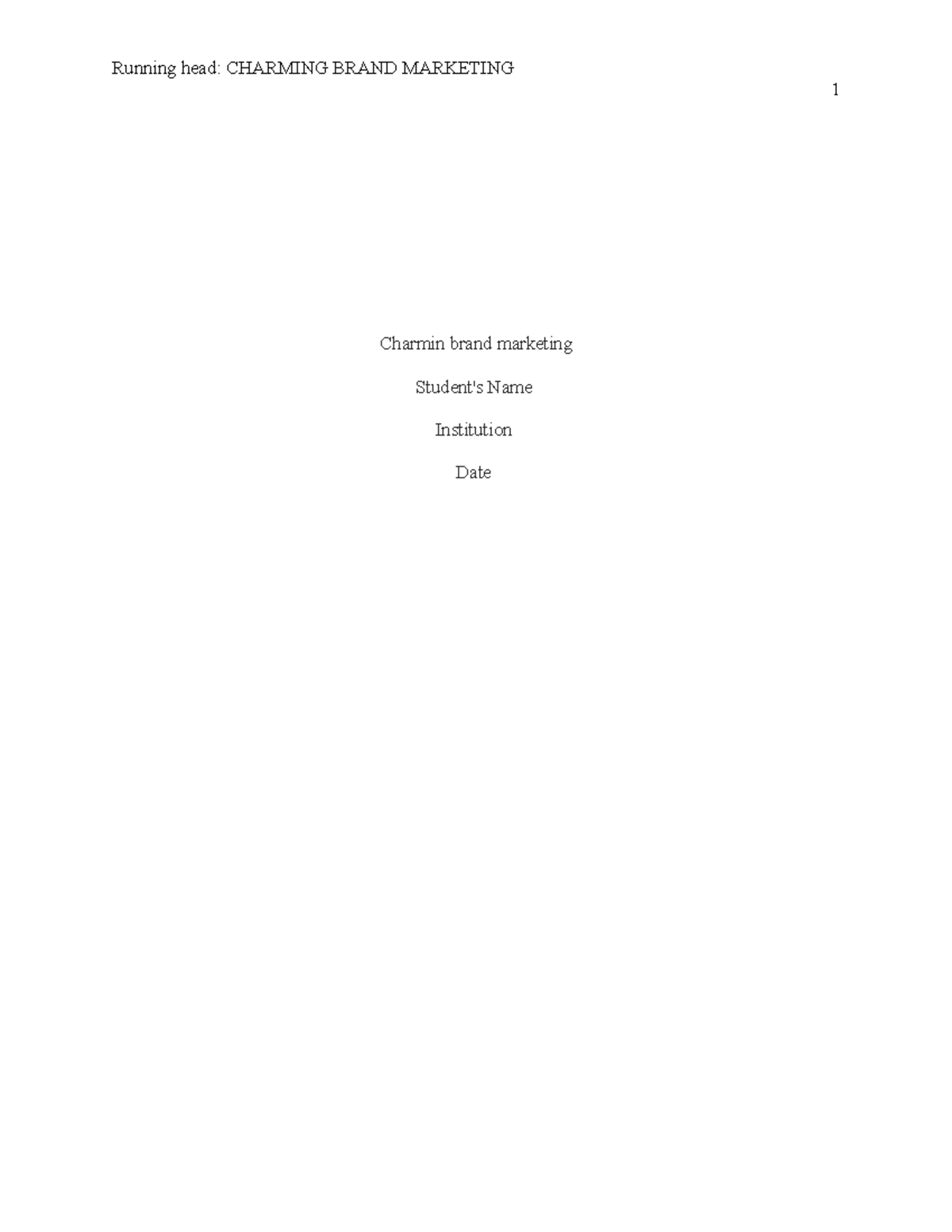 Charmin brand marketing research - Running head: CHARMING BRAND ...