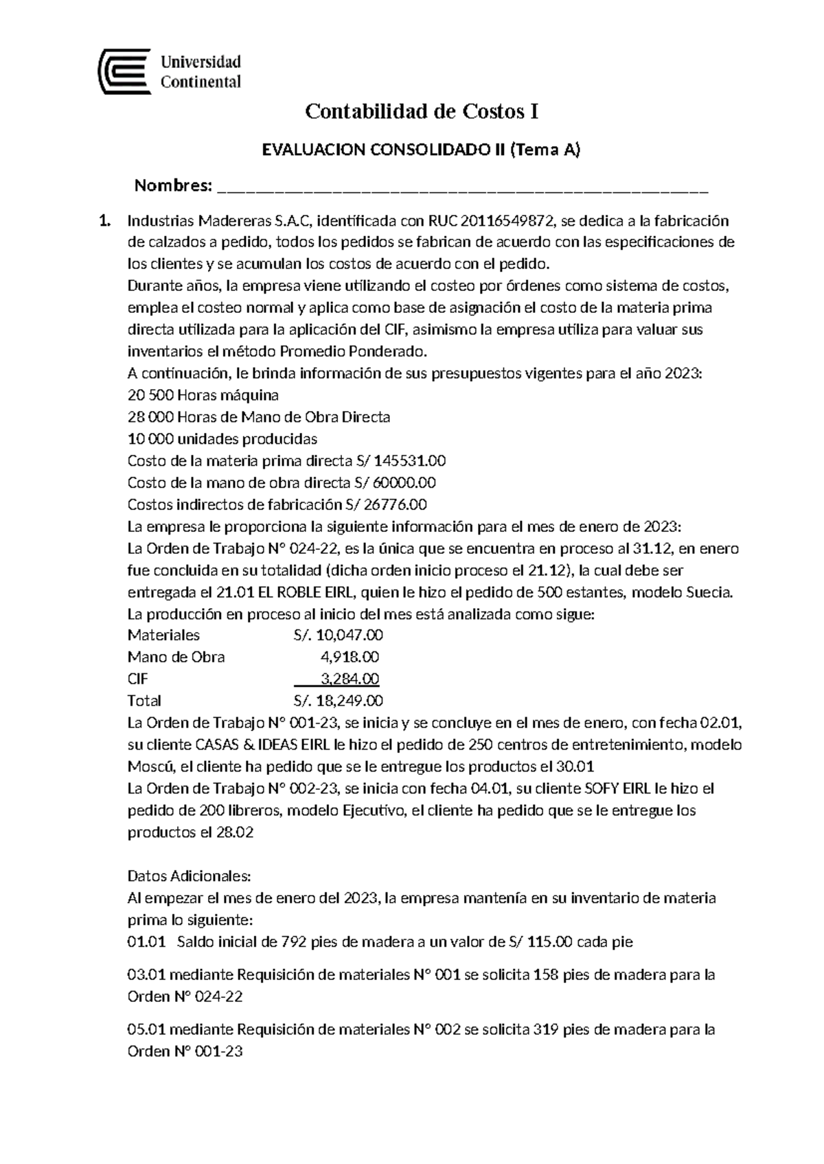 Evaluac Consolidado 2 Contab de Costos I Tema A - Contabilidad de Costos I EVALUACION ...