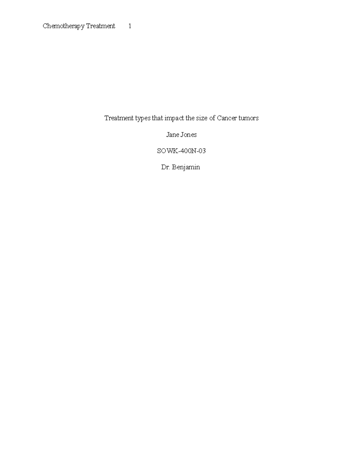 Research Assignment 3 - Chemotherapy Treatment 1 Treatment types that ...