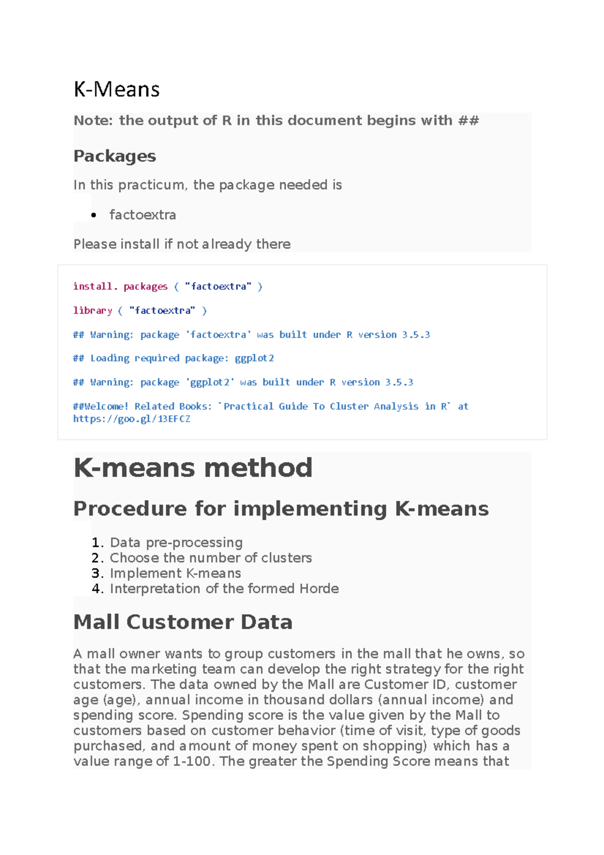K-means method - Procedure for implementing K-means - K-Means Note: the output of R in this ...