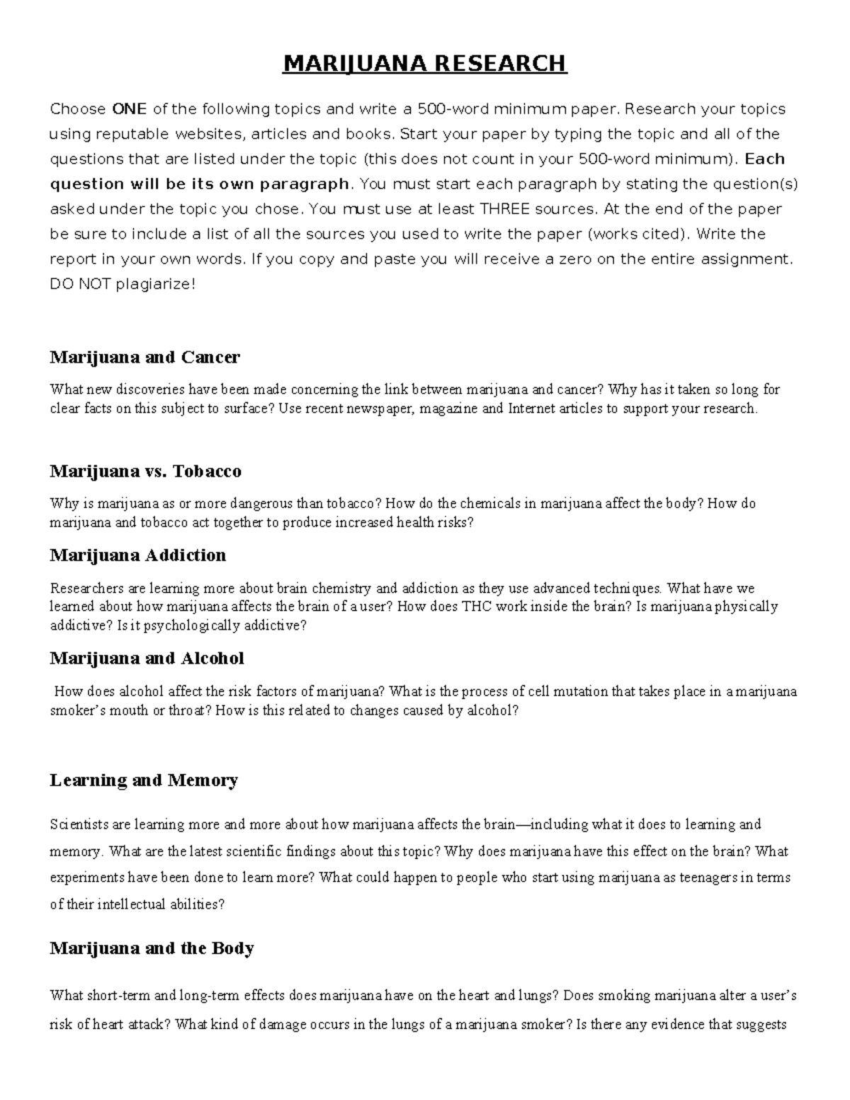 Marijuana Research 2-2 - MARIJUANA RESEARCH Choose ONE of the following ...