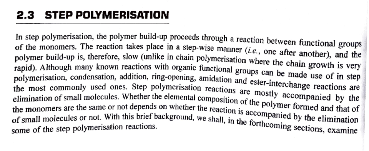 Step Polymerisation - 2 STEP POLYMERISATION In step polymerisation, the ...