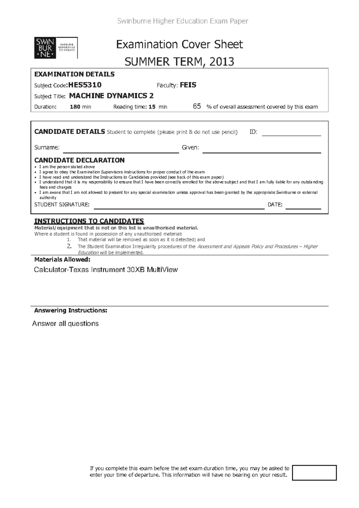 Exam 2013, questions - Hes5310 - summer term, 2013 - Swinburne Higher ...