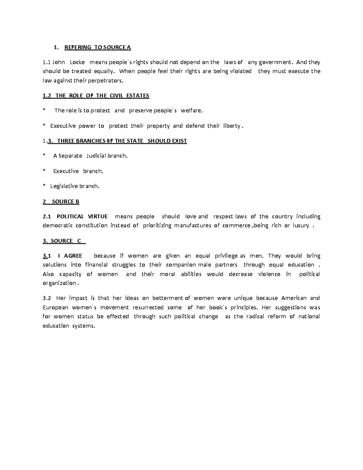 History assignment 2 - 1. REFERING TO SOURCE A 1 John Locke means people`s rights should not ...