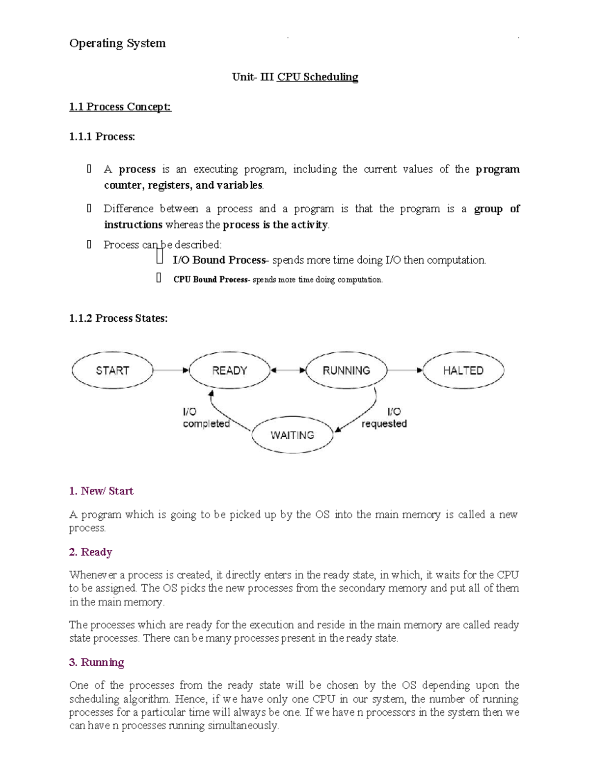 Unit iii OS - Operating System 1 (KCS-401) Unit- III CPU Scheduling 1 Process Concept: 1.1 ...