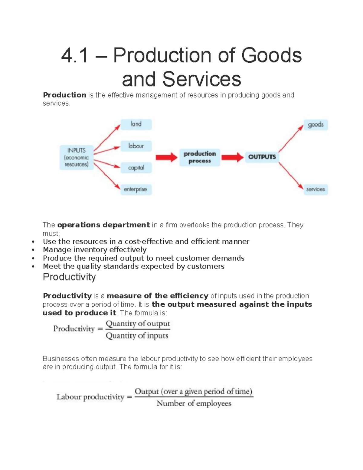 Section 4 - 4 – Production of Goods and Services Production is the ...