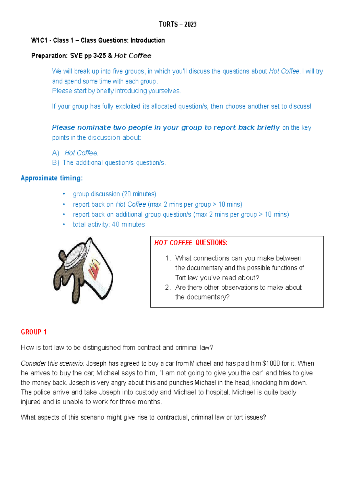 Class 1 Discussion Q - TORTS – 2023 W1C1 - Class 1 – Class Questions: Introduction Preparation ...