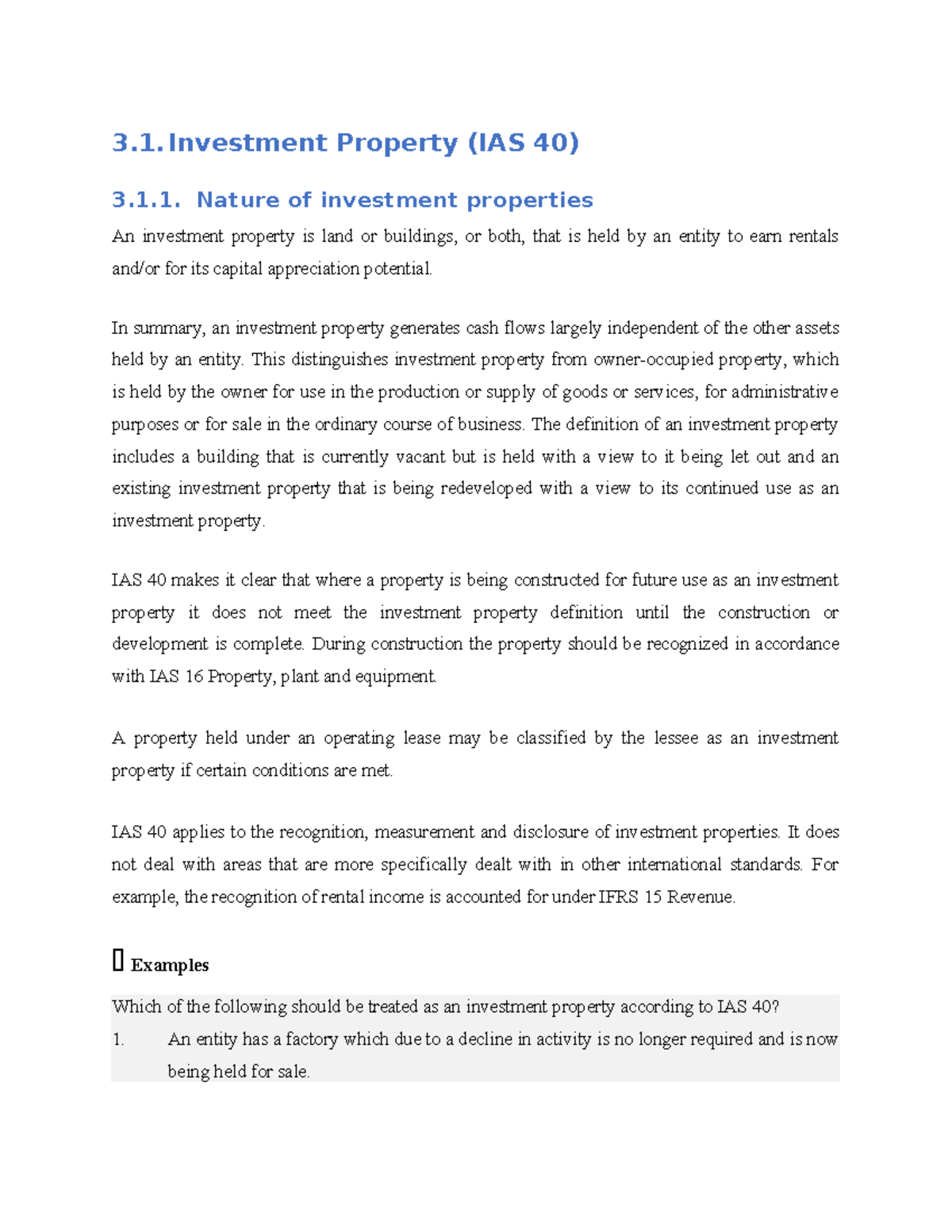IP 40 - Investment Property - 3. Investment Property (IAS 40) 3.1 ...