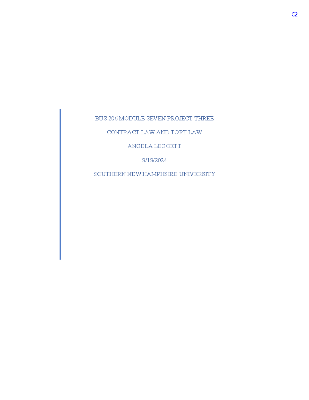 BUS 206 Module Seven Project Three - BUS 206 MODULE SEVEN PROJECT THREE ...