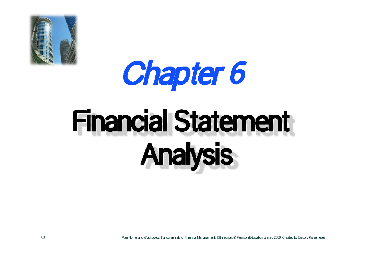 Chap 6 - Lecture notes 1 - Chapter 6 Financial Statement Analysis ...