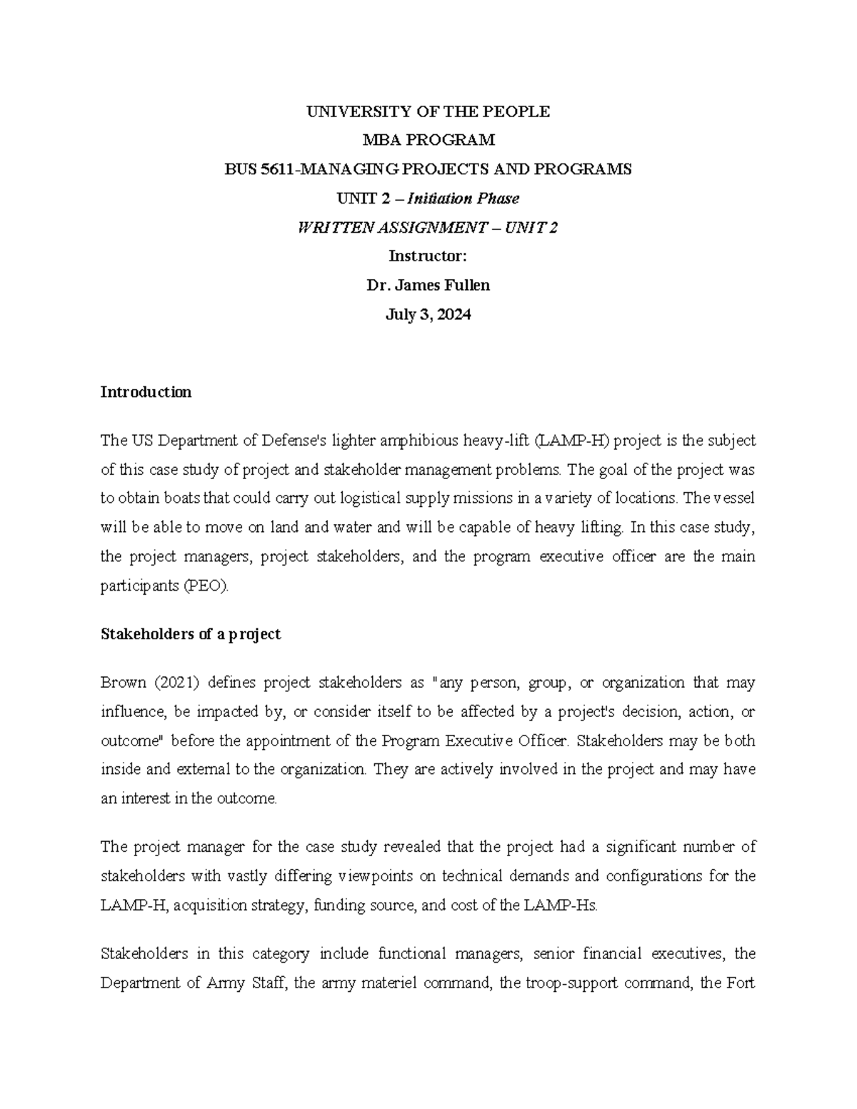 Managing Programs Written Assignment UNIT 2 - UNIVERSITY OF THE PEOPLE MBA PROGRAM BUS 5611 ...