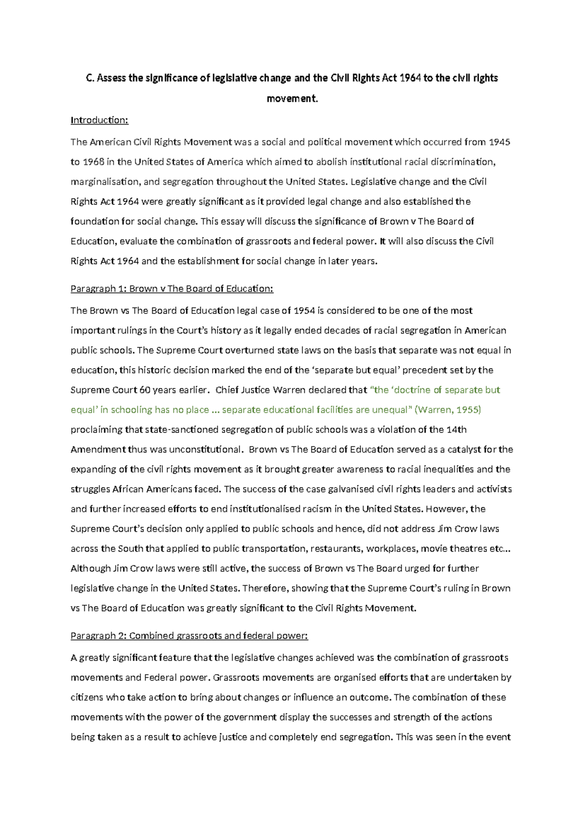 Assess the significance of legislative change and the Civil Rights Act ...